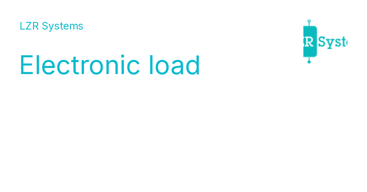 Electronic load - LZR Systems
